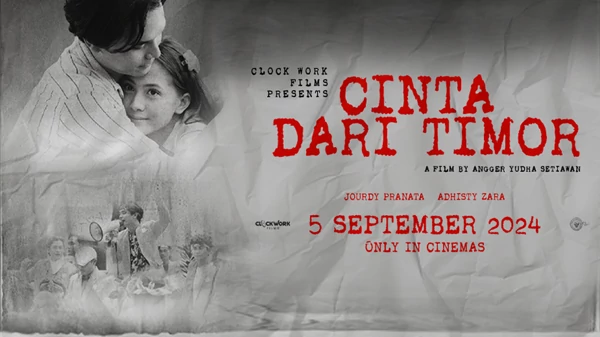Film Cinta Dari Timor - teater.co