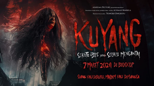 Jadwal Film Kuyang: Sekutu Iblis yang Selalu Mengintai di Seluruh ...