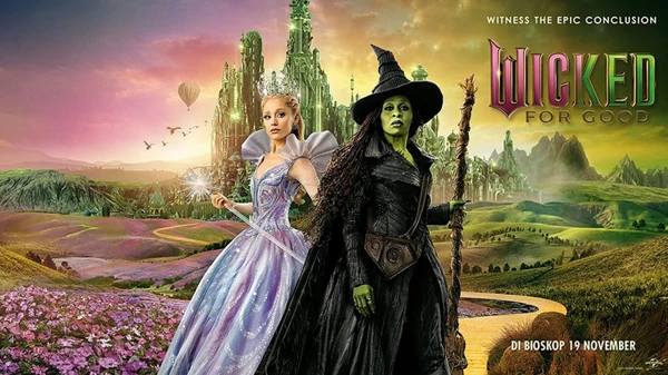 Jadwal Film Wicked: For Good di Seluruh Bioskop Indonesia - teater.co